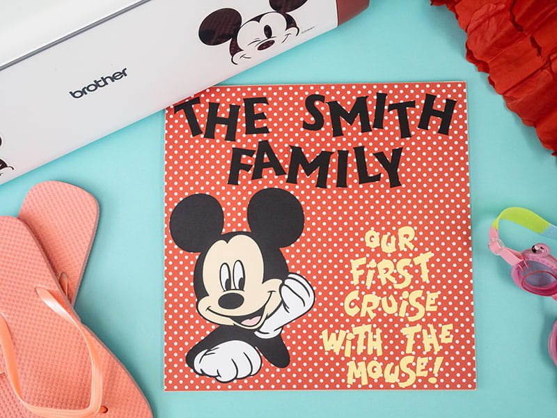 DIY Disney cruise sign with ScanNCut